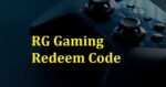 Top 10 tips of RG Gaming Redeem Code
